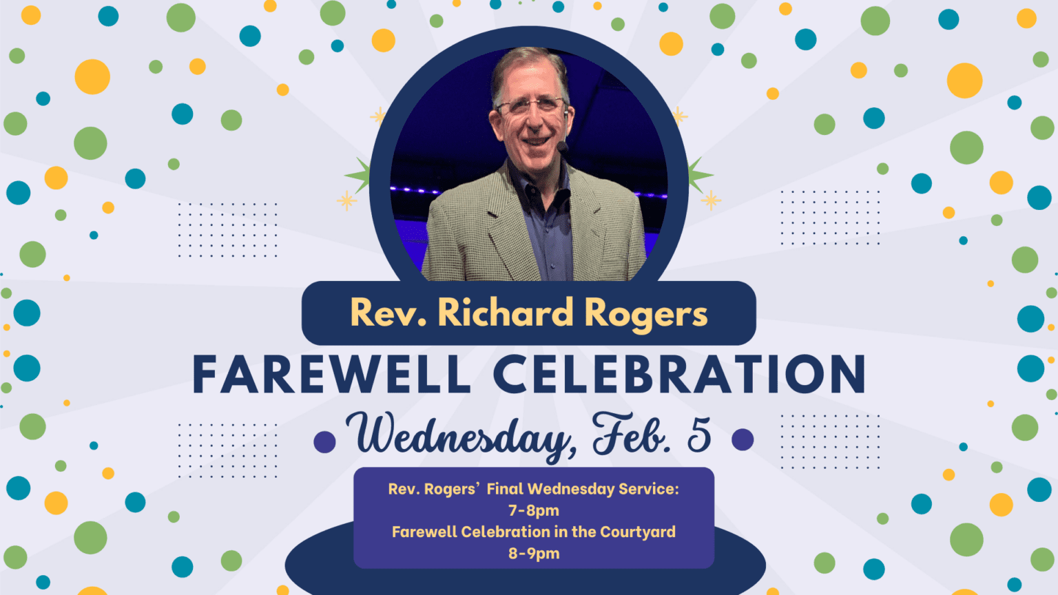 Rev. Richard Rogers' Farewell Celebration · Unity of Phoenix Spiritual ...