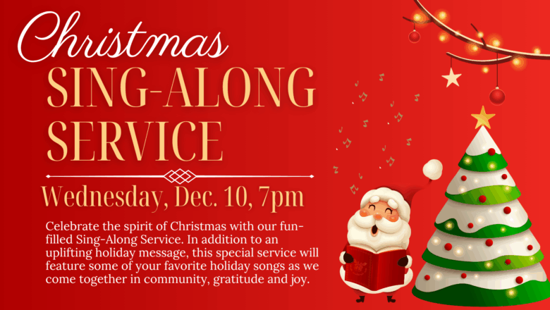 Christmas Sing-Along Service · Unity of Phoenix Spiritual Center