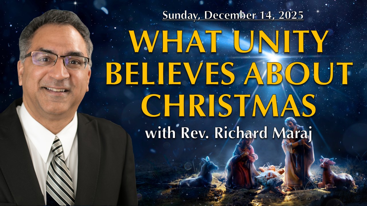 What Unity Believes About Unity · Unity of Phoenix Spiritual Center