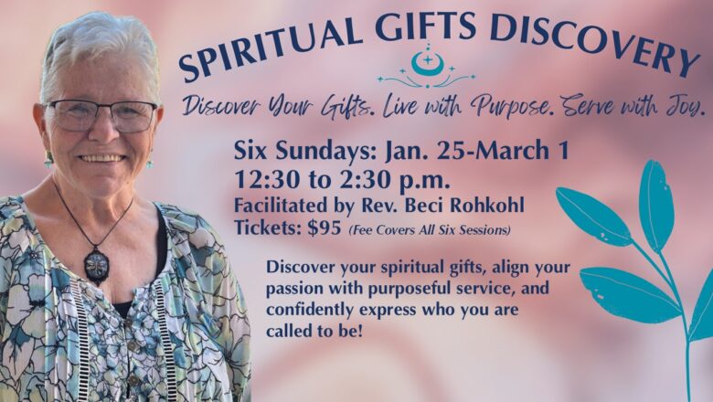Spiritual Gifts Discovery · Unity of Phoenix Spiritual Center